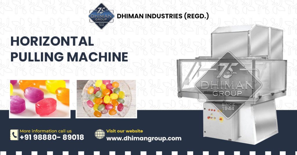 Horizontal Pulling Machine - DhimanGroup
